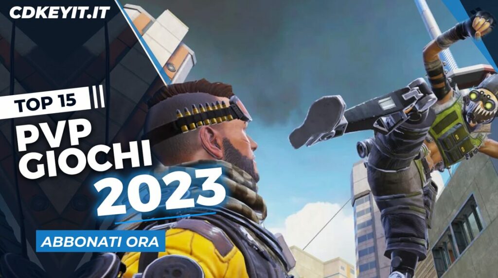 15 dei migliori giochi PvP e confronto dei prezzi l Cdkeyit.it